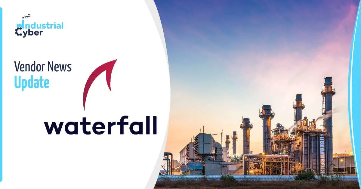 Waterfall Security debuts HERA for secure remote access to OT networks, enhancing cyber-physical ...