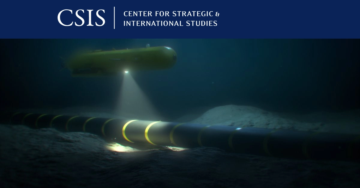 CSIS report highlights vulnerabilities of global undersea cables ...