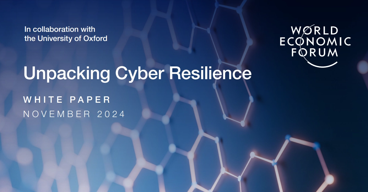 WEF-University of Oxford cyber resilience white paper extends protection from IT to OT and ICS ...